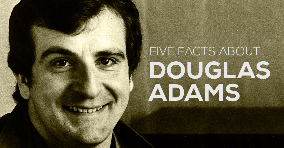 5 Facts About Douglas Adams